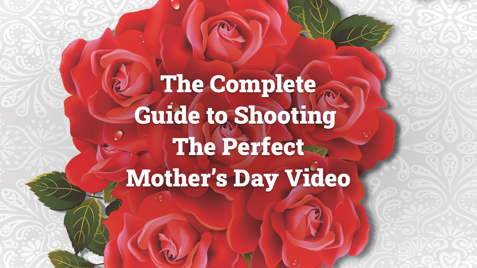 Steve Stockman - The Complete Guide to Shooting The Perfect Mother’s ...